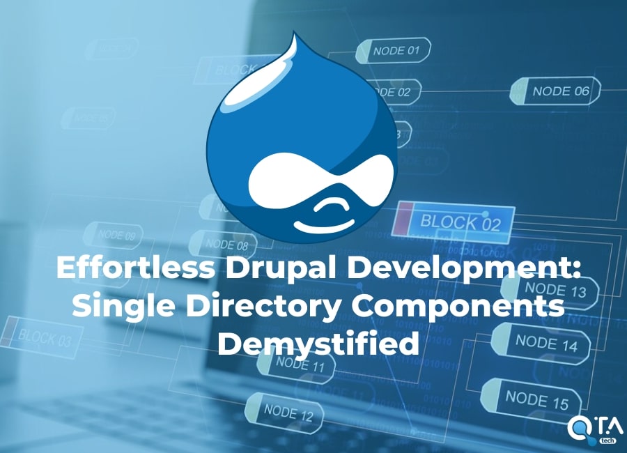 Effortless Drupal Development: Single Directory Components Demystified | Digital transformation ...